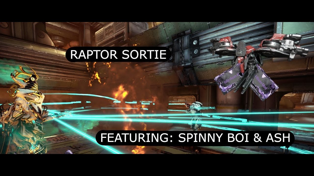Warframe - Raptor Sortie and Spinning Bois - YouTube