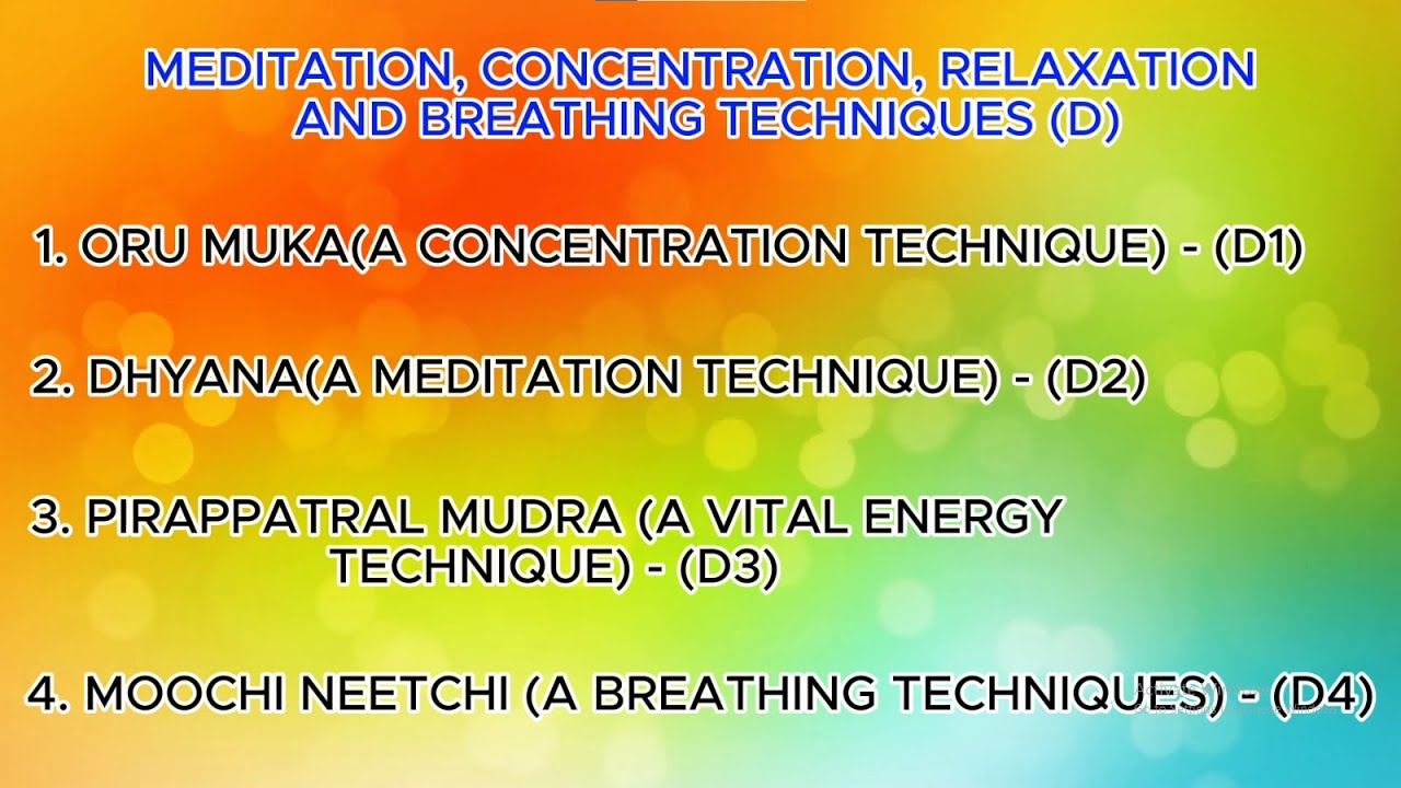 MEDITATION, CONCENTRATION, RELAXATION AND BREATHING TECHNIQUES - (D ...