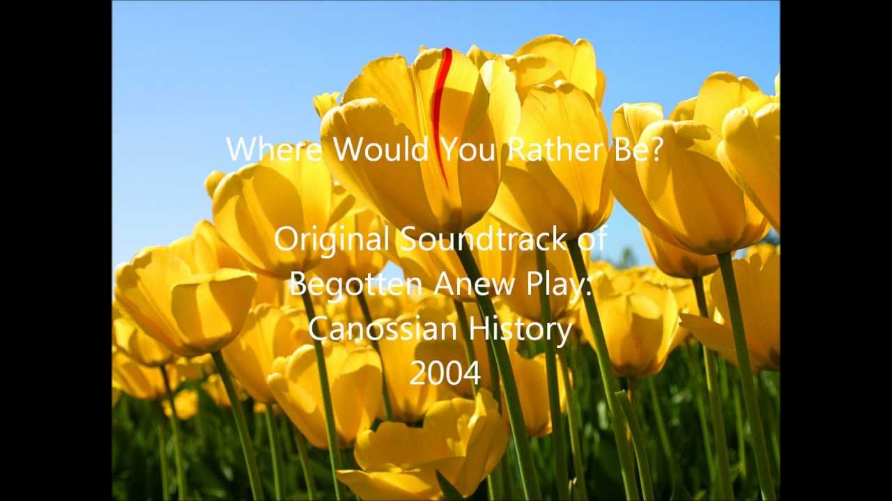 Where Would You Rather Be? (Original Song) - YouTube