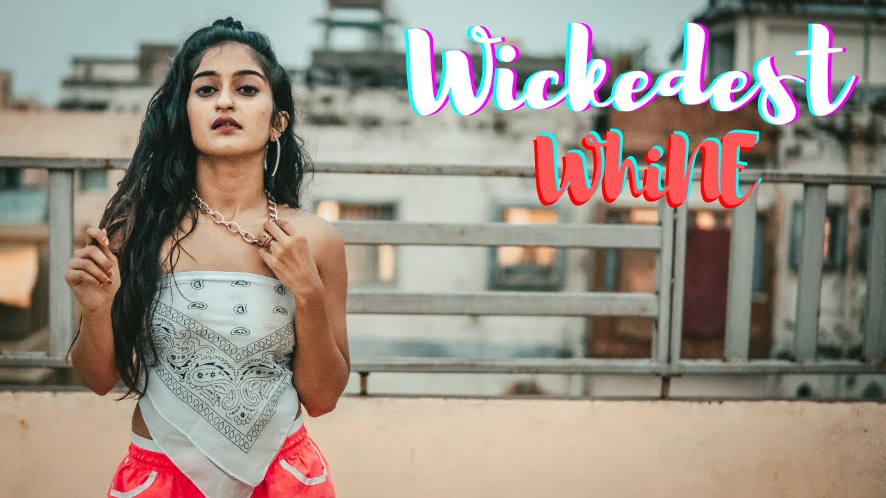 Wickedest Whine | Indian Afrobeat | Dance cover | Priyanka Bysack - YouTube