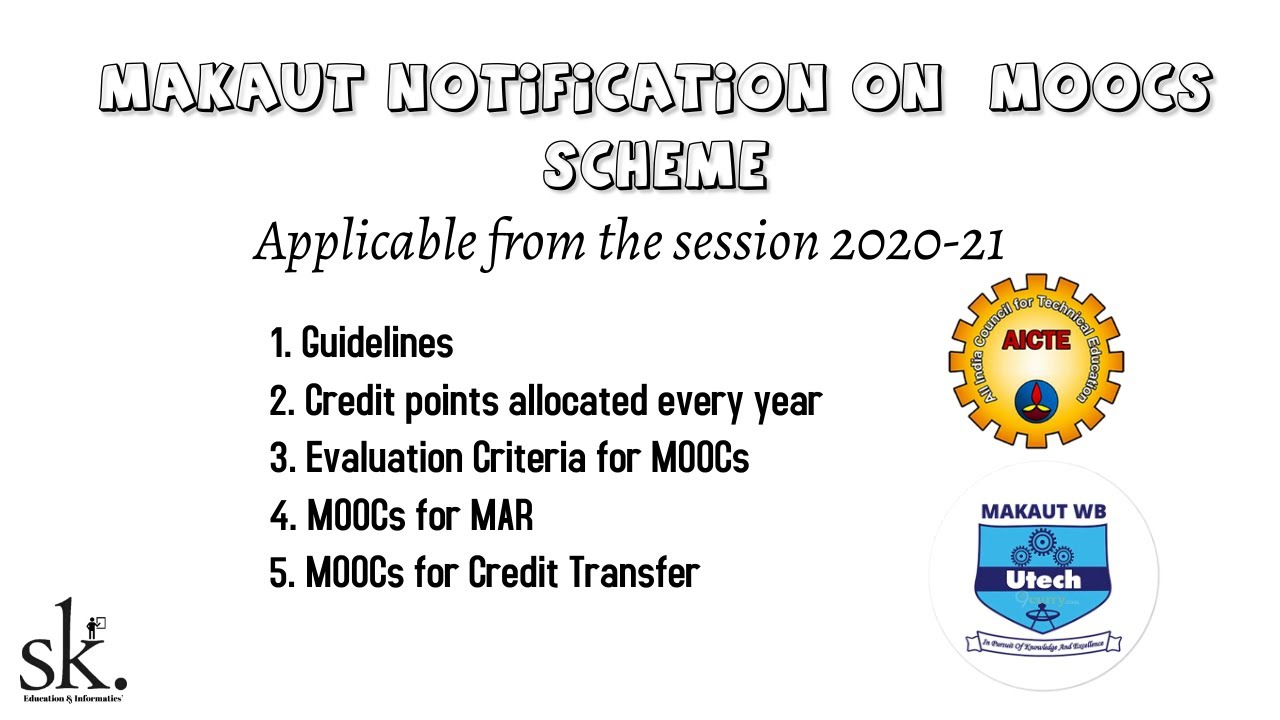 MAKAUT Notification on MOOCs 2020 - 21 | Guidelines | Credit Transfer ...