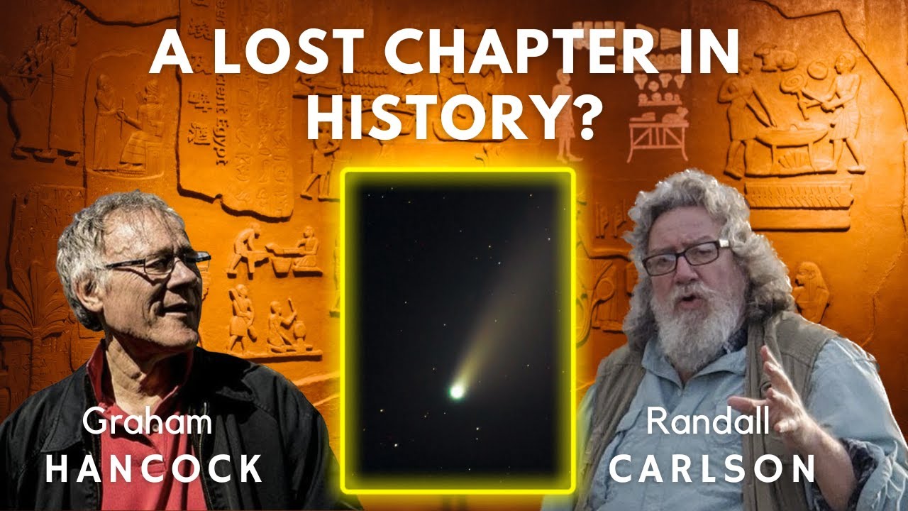 Mystery of a Lost Civilization: Graham Hancock and Randall Carlson ...