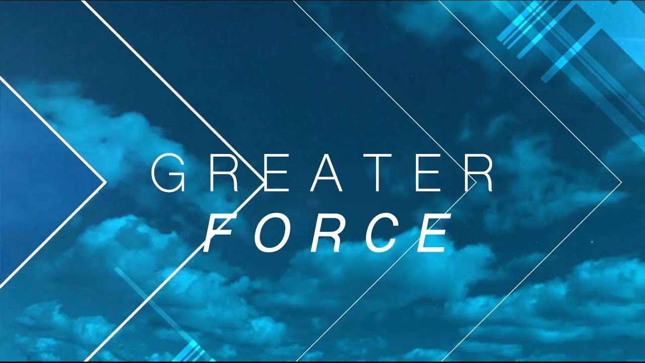 Greater Force | Greater, Part 3 | 03-16-25 | 9:30 am - YouTube