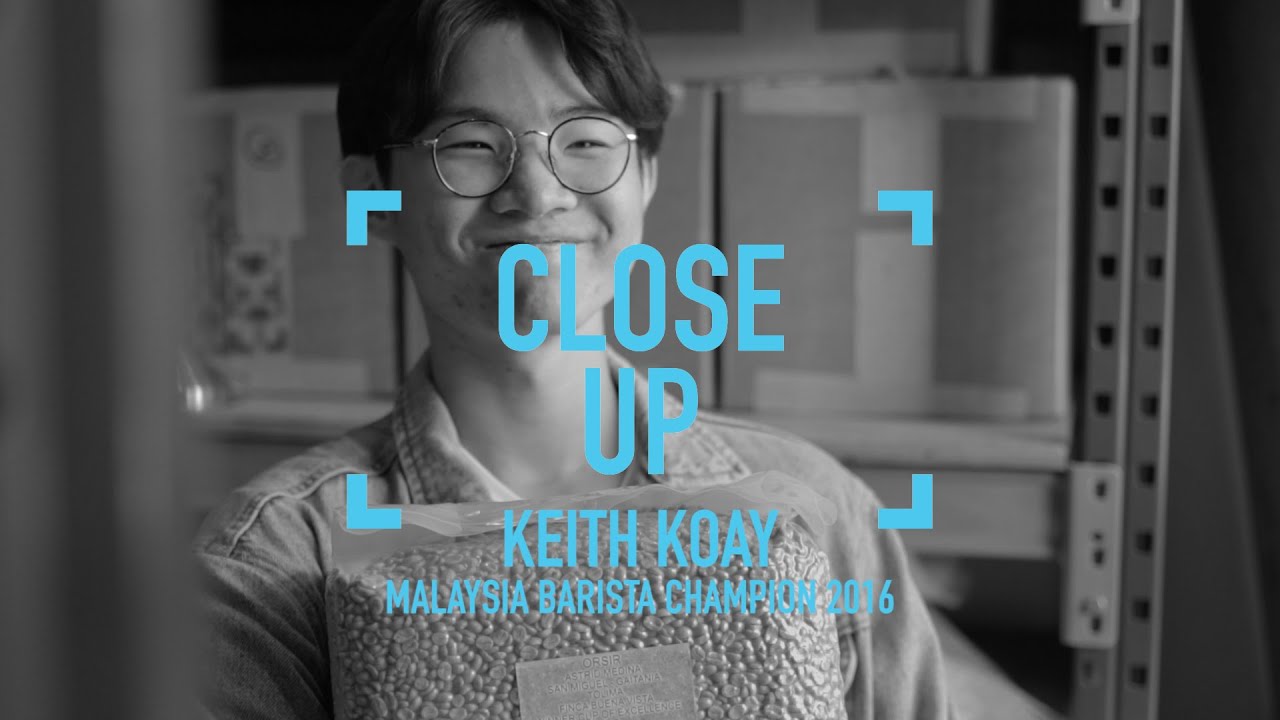 #Closeup with Keith Koay, Malaysia's best barista - YouTube