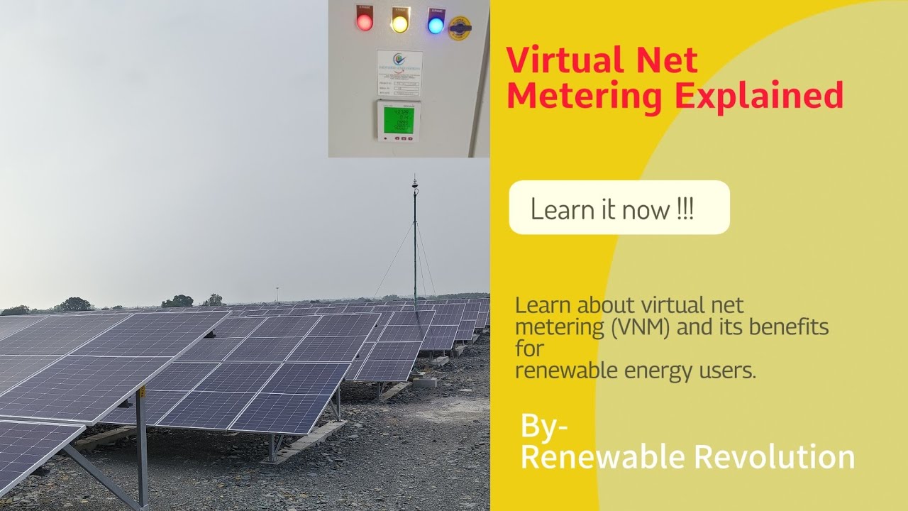 Virtual Net Metering VNM - Complete Explanation @renewablerevolution ...
