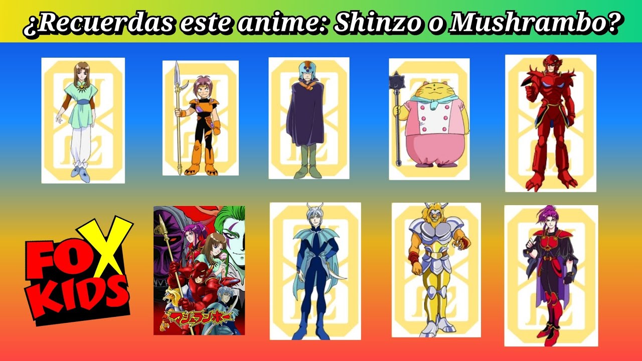 SHINZO ¿Recordabas este Anime? MUSHRAMBO Fox Kids - YouTube