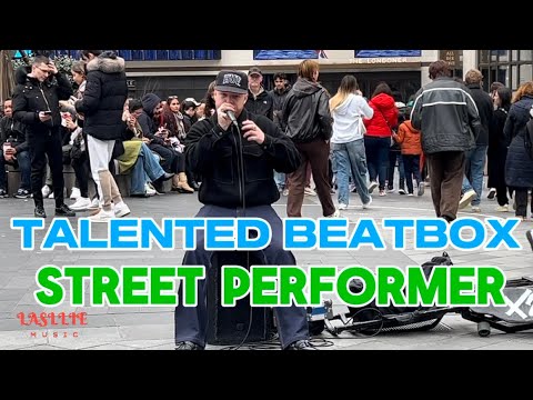 Talented Beatbox Street Performer - YouTube