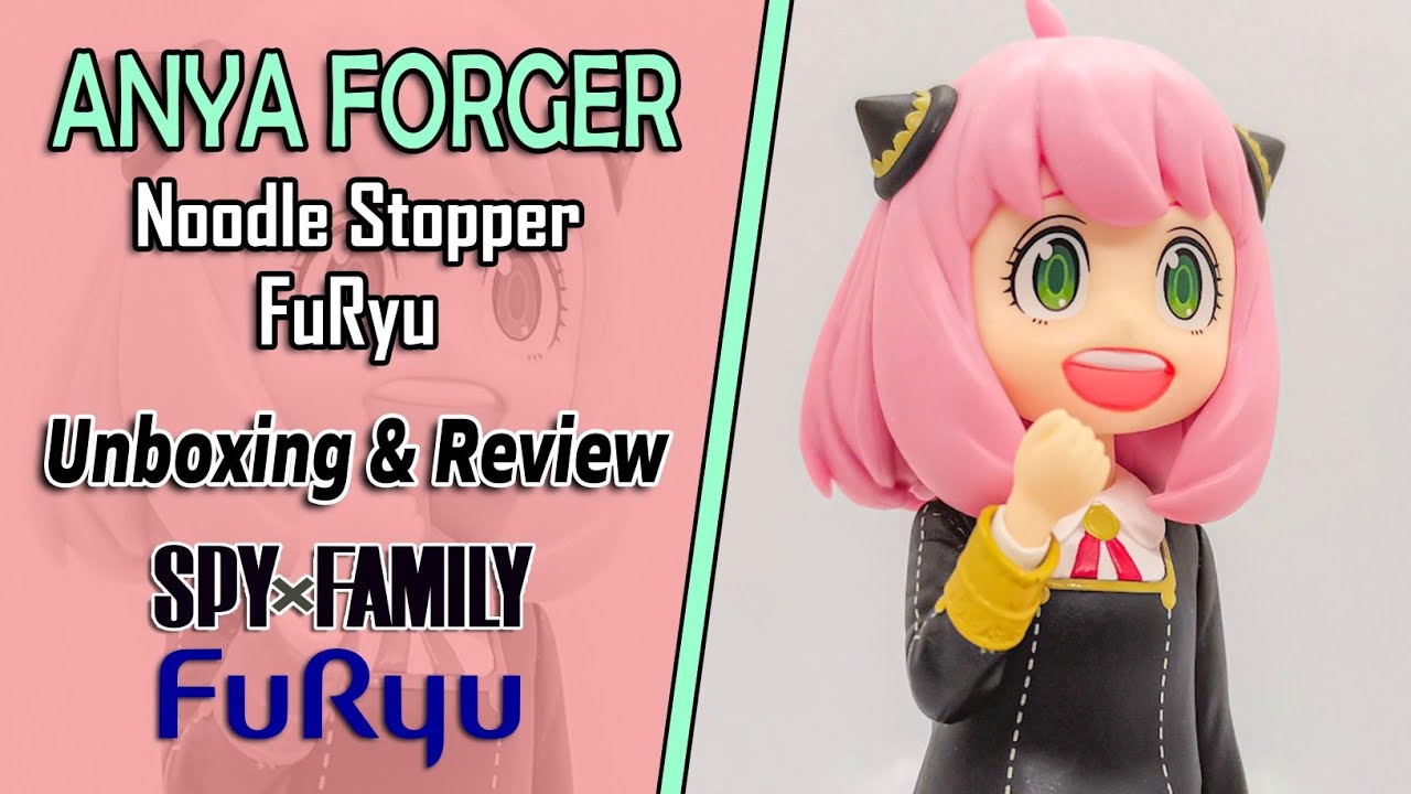 Anya Forger | Noodle Stopper Figure | FuRyu - YouTube