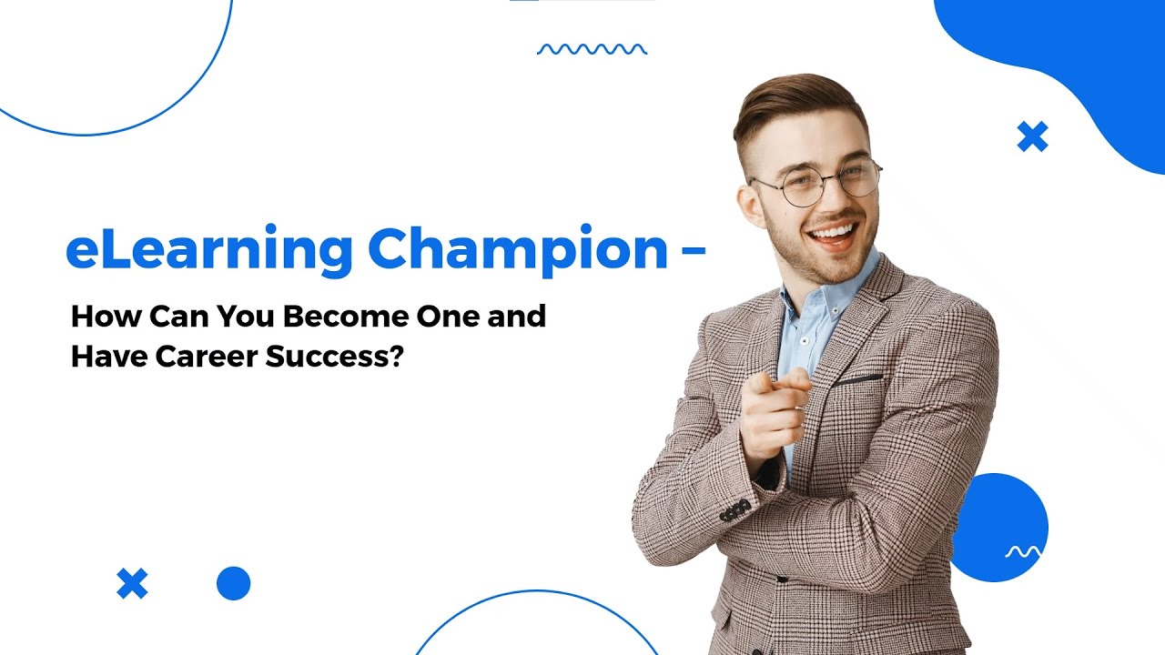 How To Become an e-learning Champion? - YouTube
