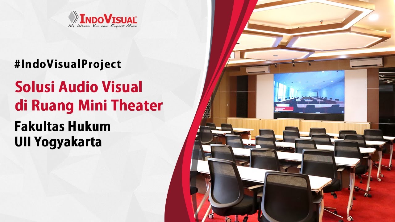 Solusi Audio Visual di Ruang Mini Theater Fakultas Hukum UII Yogyakarta ...