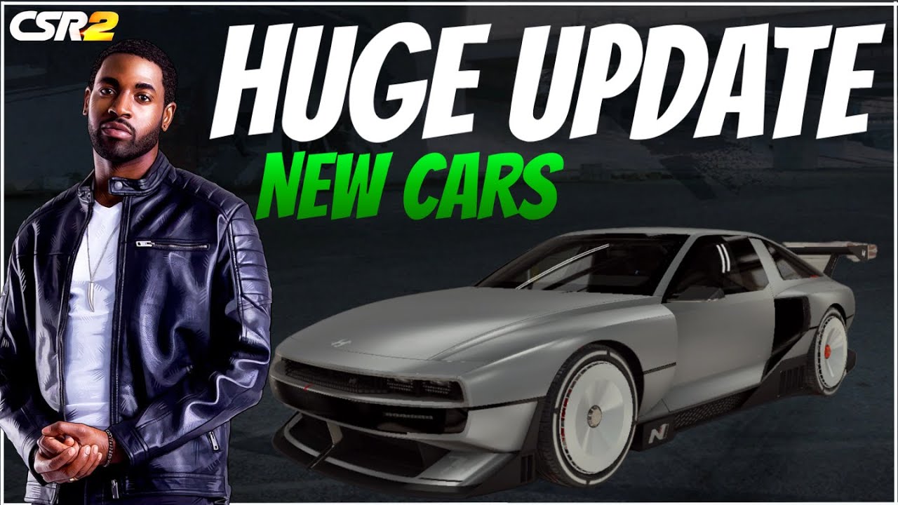 CSR2 | HUGE UPDATE! | NEW CARS - YouTube