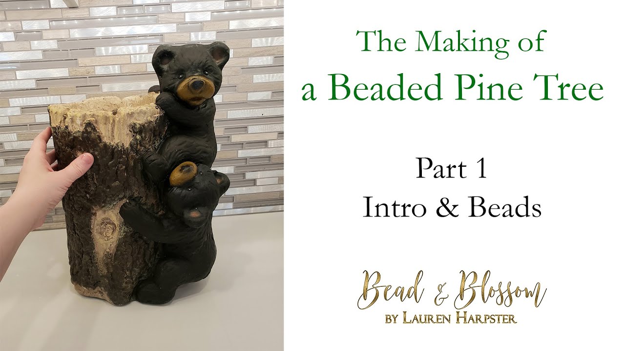 The Making of a Beaded Pine Tree - Part 1 - Intro & Beads | a personal ...