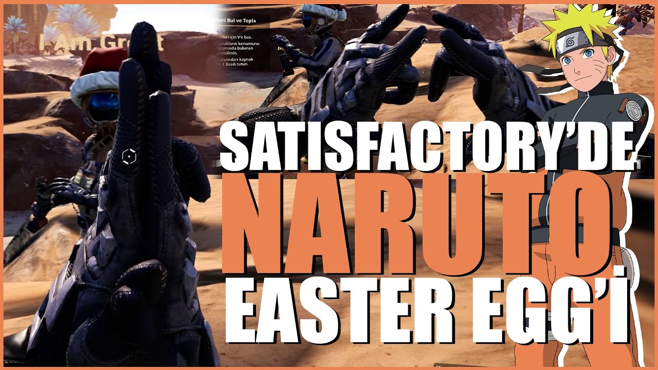 Satisfactory'de Naruto Easter Egg'i bulduk - Satisfactory Bölüm-1 - YouTube