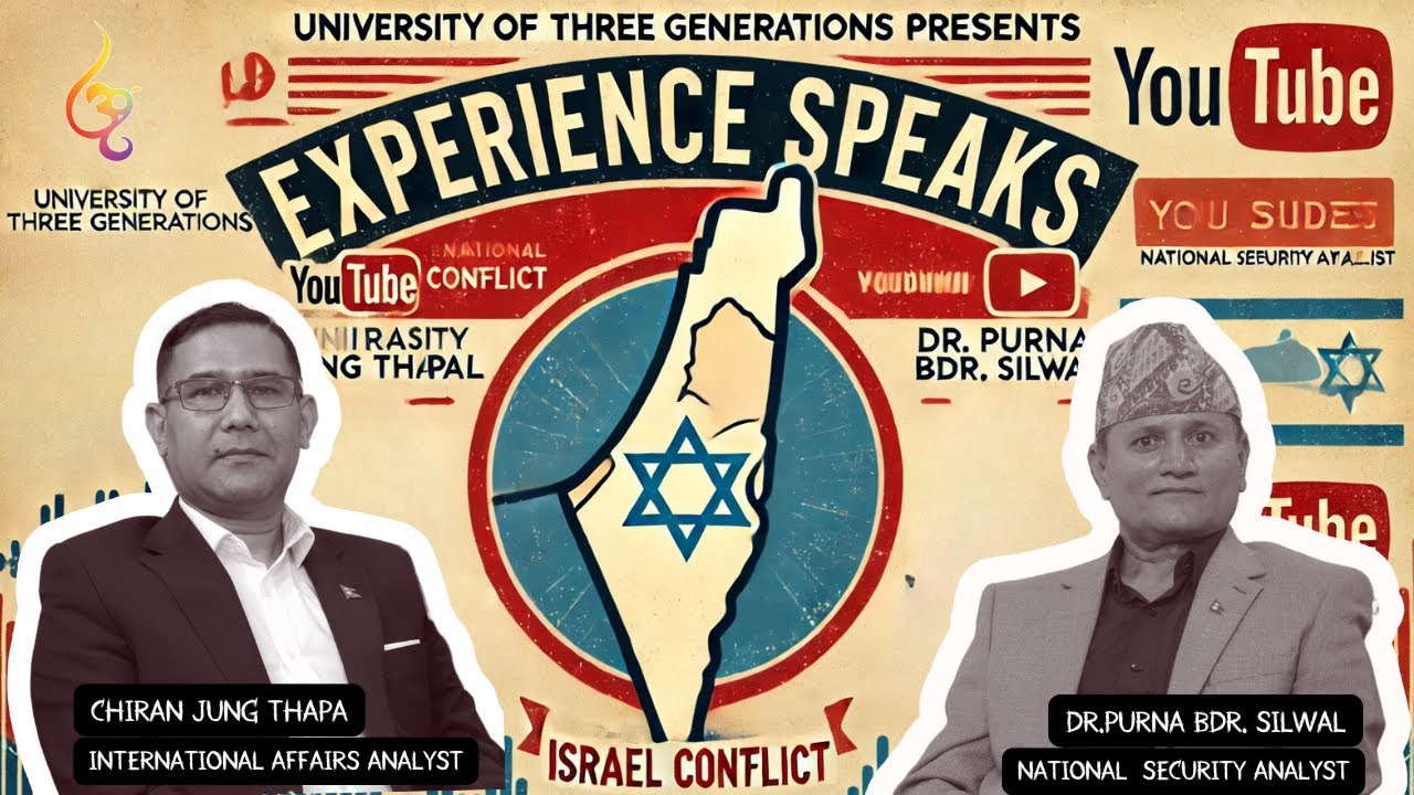 Ep:1 | What is Happening in Israel?: Experience Speak | Dr. Purna Bdr. Silwal | Chiran Jung ...