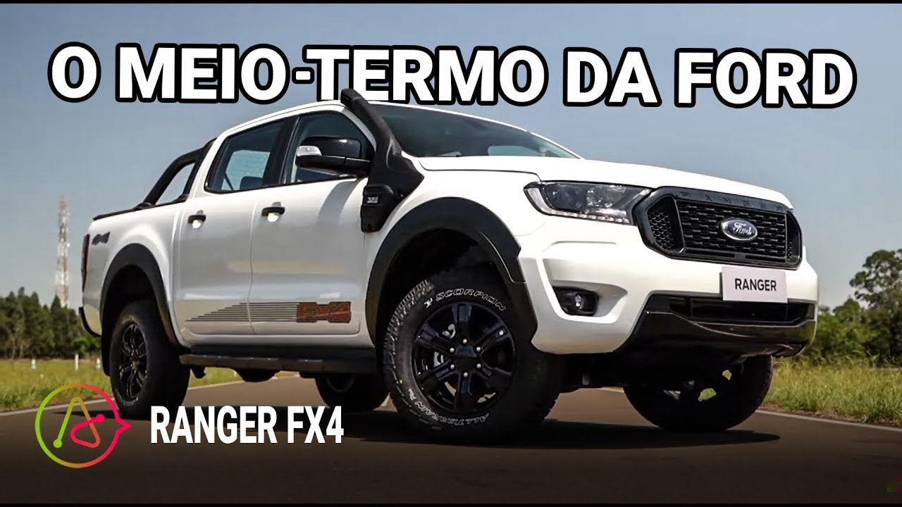 Ford Ranger Fx4 Em Que Ela Difere Das Demais Youtube
