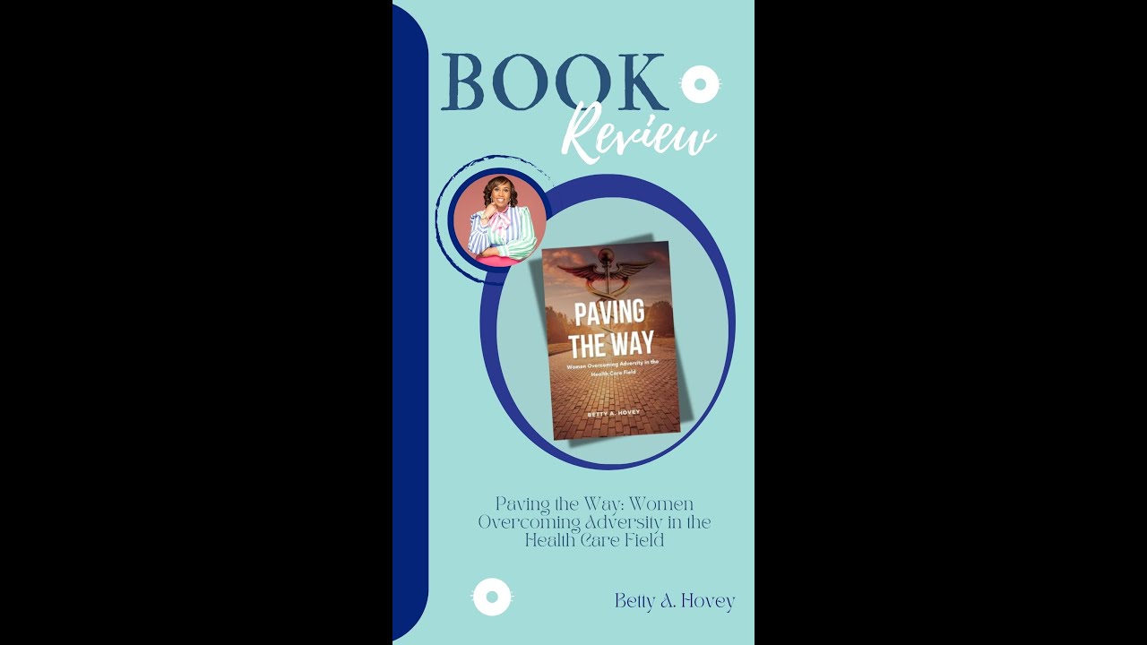 Book Review: Paving the Way by Betty A. Hovey! - YouTube