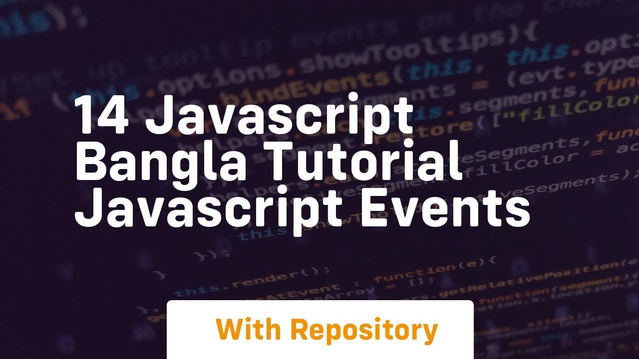 14 javascript bangla tutorial javascript events - YouTube