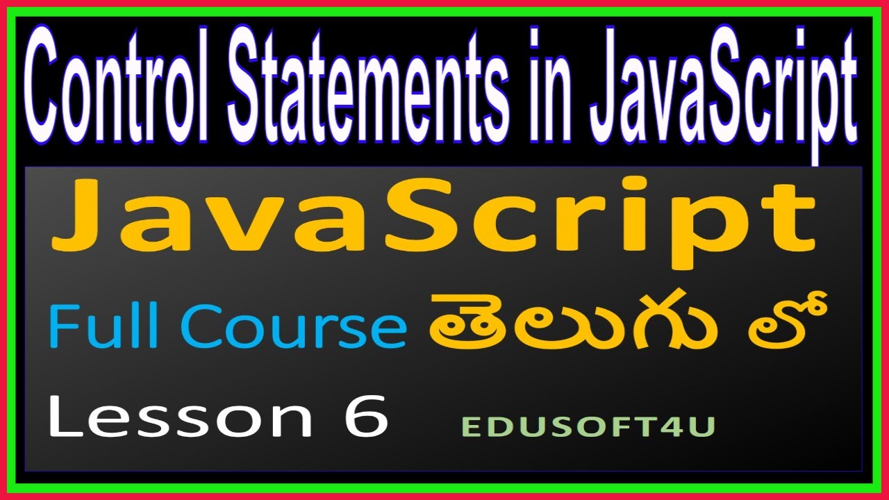Control Statements In Javascript If Statement Javascript Total Course 2162
