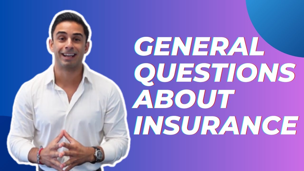 COMMON QUESTIONS FOR THOSE NEW TO INSURANCE - YouTube