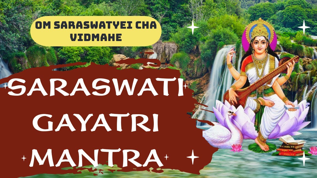 Saraswati Gayatri Mantra | Om Saraswatyei cha Vidmahe| Sharada Stotram ...