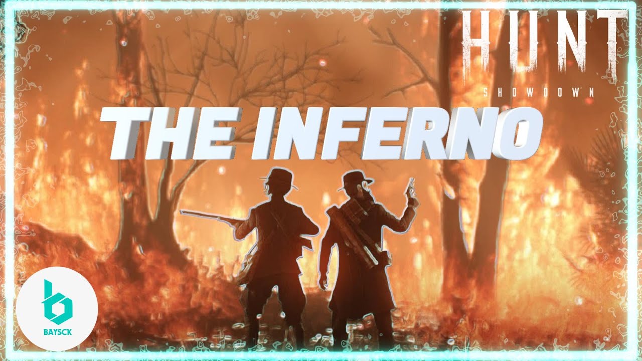 *NEW* Hunt: Showdown Event The Inferno Is FIRE! - YouTube
