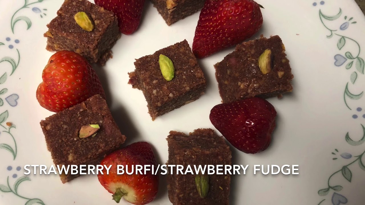Strawberry Burfi /Starwberry Fudge /Strawberry desserts/Strawberry ...