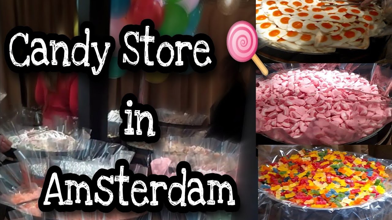 Candy shop | Captain Candy | Amsterdam | Netherlands - YouTube