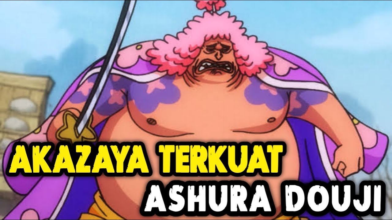 Shutenmaru Atau Ashura Douji Akazaya Terkuat Yang Sangat Loyal Kepada ...