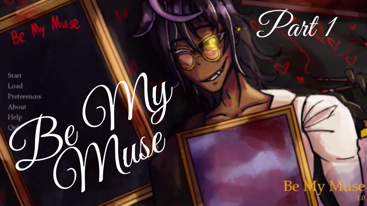 Be My Muse (Part 1) - YouTube