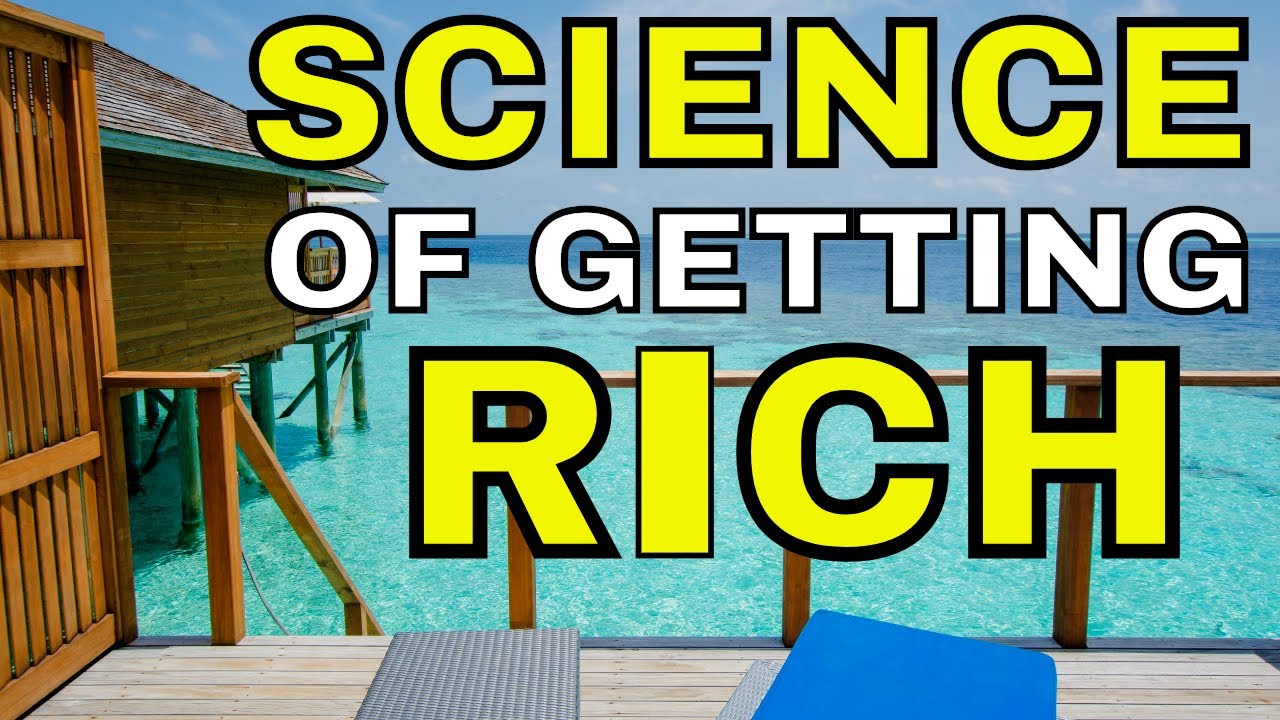 The Science of Getting Rich (Law of Attraction) - YouTube