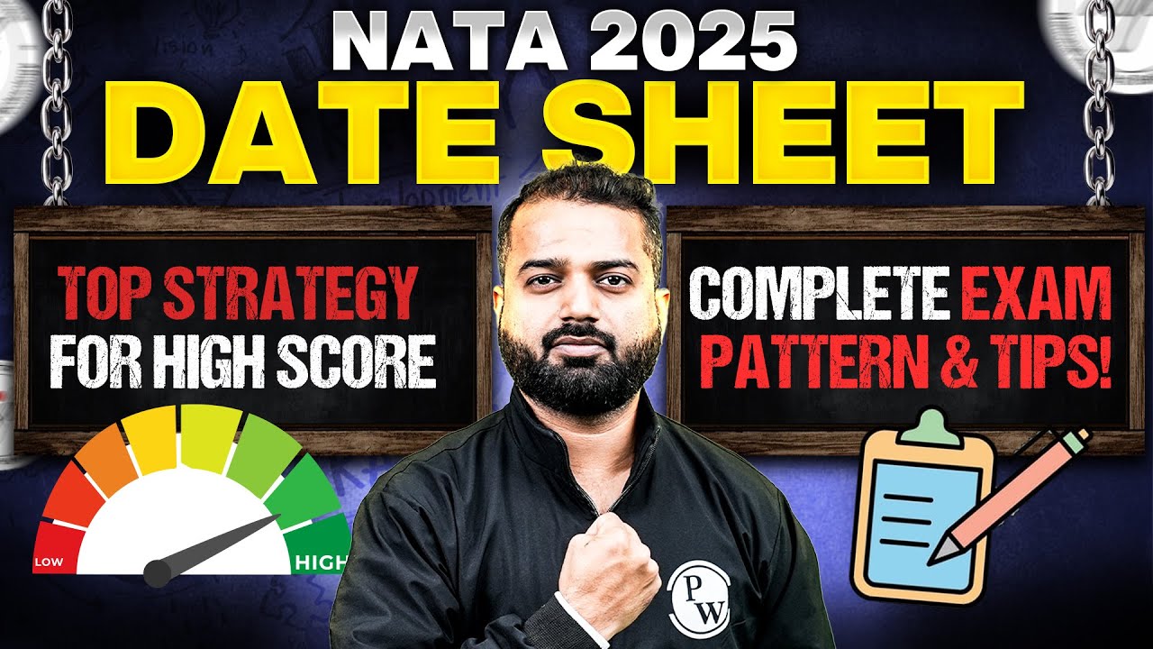 NATA 2025 Exam Date Sheet Released 📅 | Exam Pattern, Strategy ...