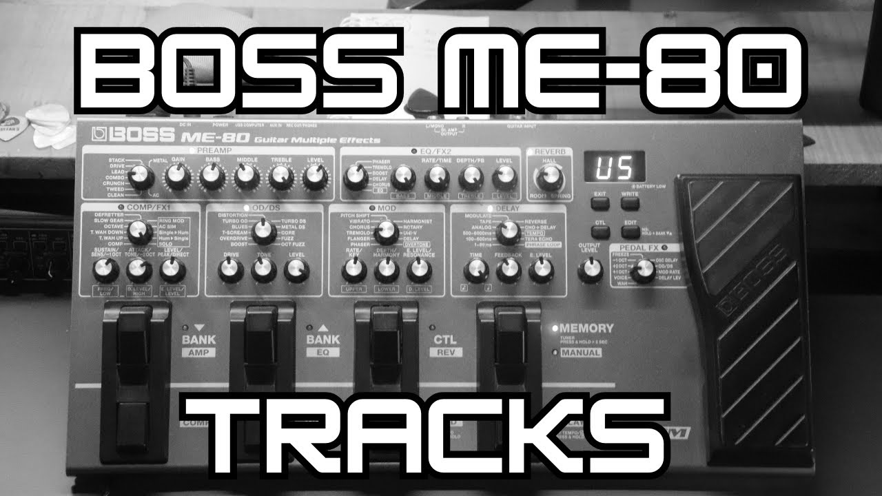 BOSS ME-80 - TRACKS - YouTube
