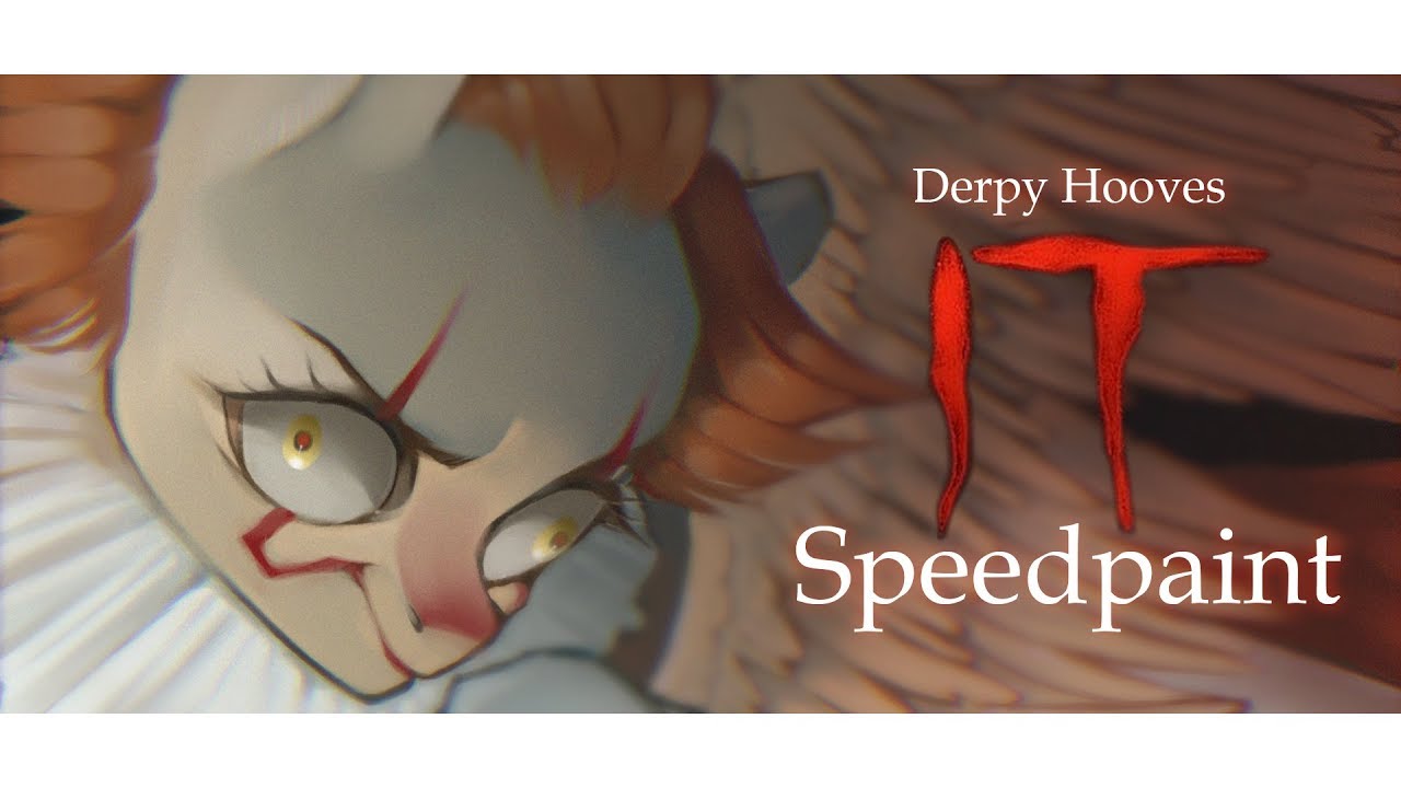 MLP Speedpaint 】 🤡 IT 🤡 Derpy cosplay Pennywise 🤡 Paint Tool SAI - YouTube