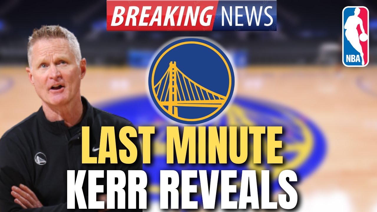 🏀GSW STEVE KERR CONFIRMED AND SHOCKED NBA WORLD ! FANS APREENSIVES ...