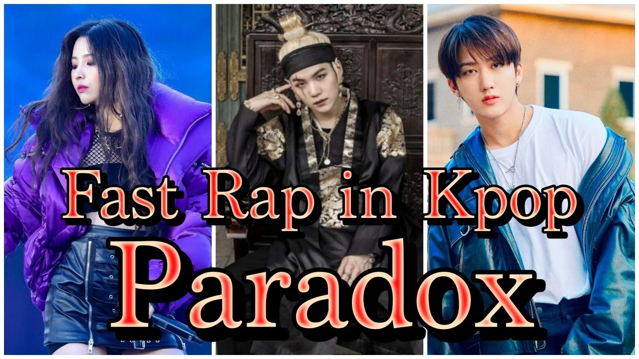 The FAST Rap in Kpop PARADOX | Explained - YouTube