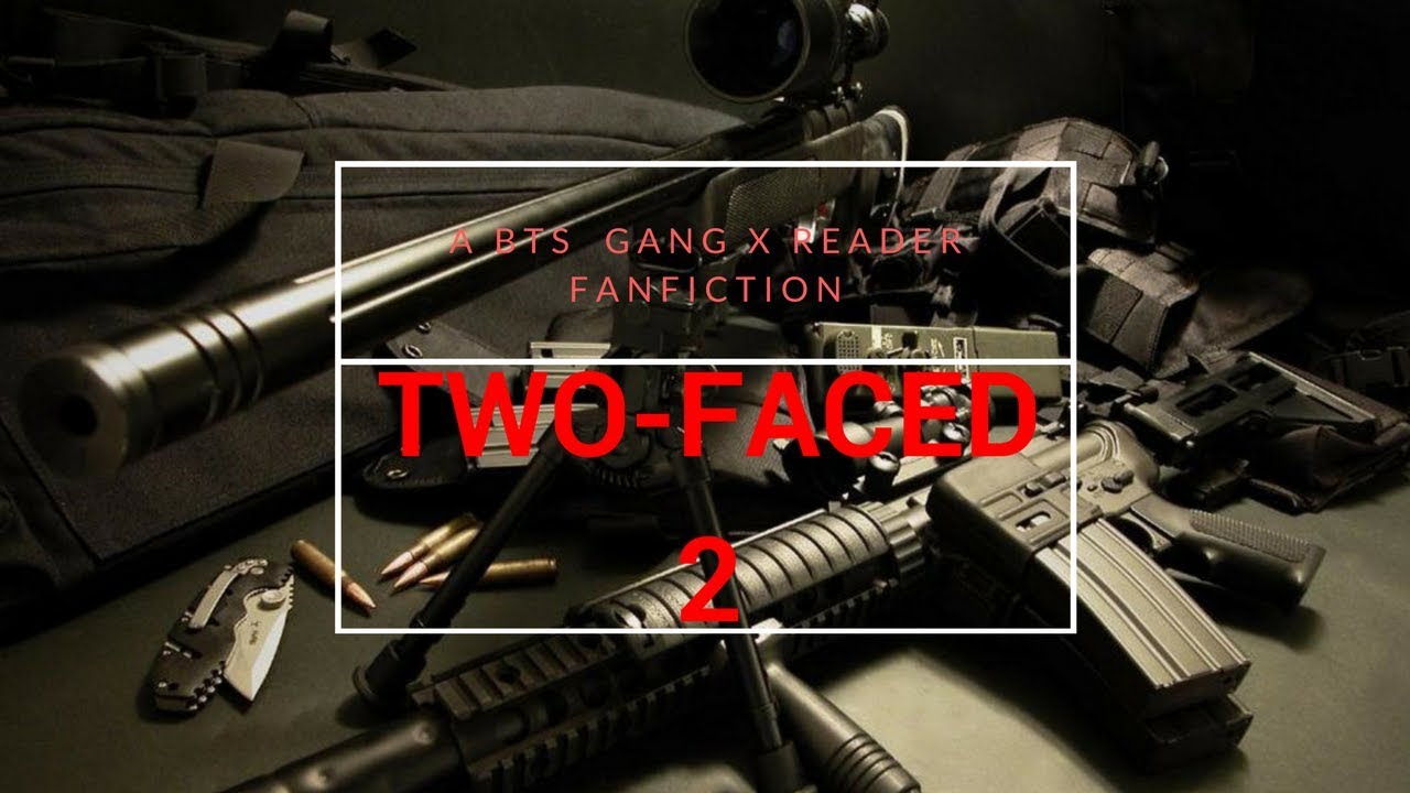 Two-Faced EP 2 [BTS gang ff] - YouTube