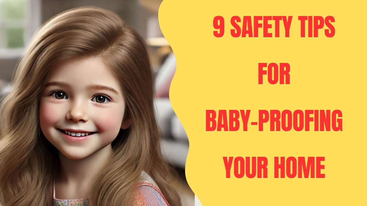 9 Essential Safety Tips for Baby Proofing Your Home in Minutes - YouTube