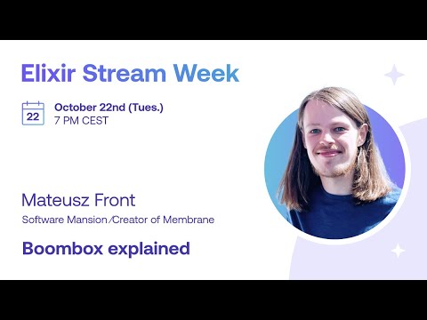 Mateusz Front – Boombox explained | Elixir Stream Week - YouTube