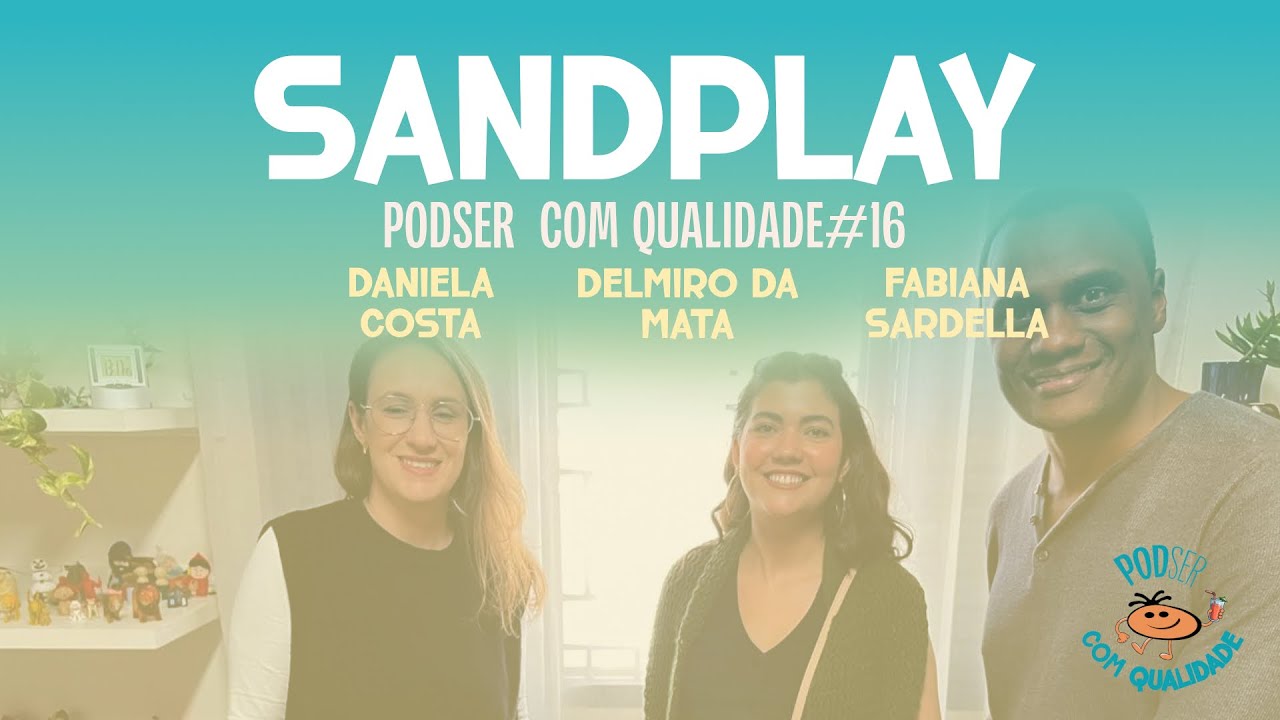 SANDPLAY - ft Daniela Costa, Delmiro da Mata e Fabiana Sardella ...