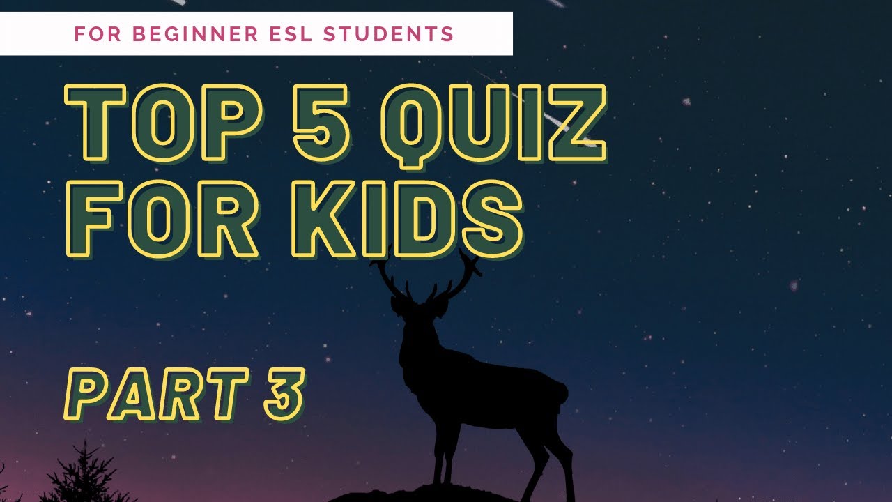 Teach Kids with Games - Fun English Quiz for Beginners | / ESL ...