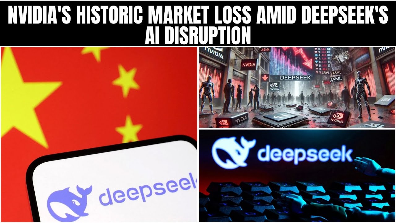 Nvidia's Historic Market Loss Amid DeepSeek's AI Disruption - YouTube