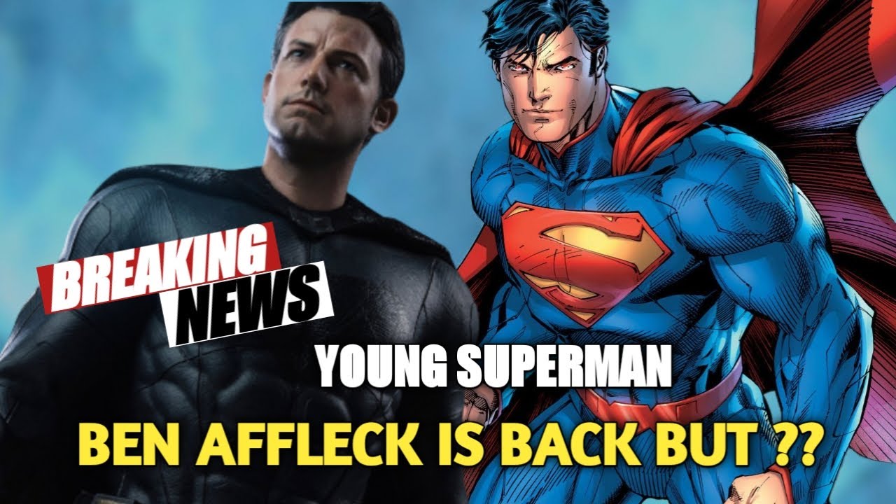 BEN AFFLECK IS BAACK IN DCEU | NEW SUPERMAN MOVIE WITHOUT HENRY CAVILL ...
