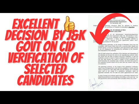 EXCELLENT 👍 DECISION BY J&K GOVT ON CID VERIFICATION OF SELECTED ...