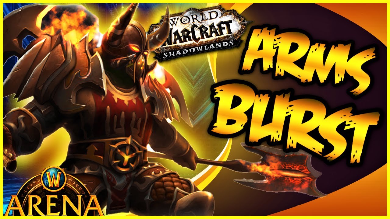 WoW Arms Warrior PvP | Shadowlands Arena - YouTube