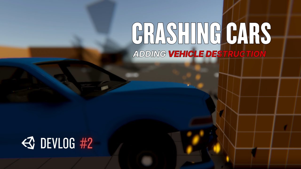 Adding Vehicle Destruction for my game | Devlog 2 - YouTube