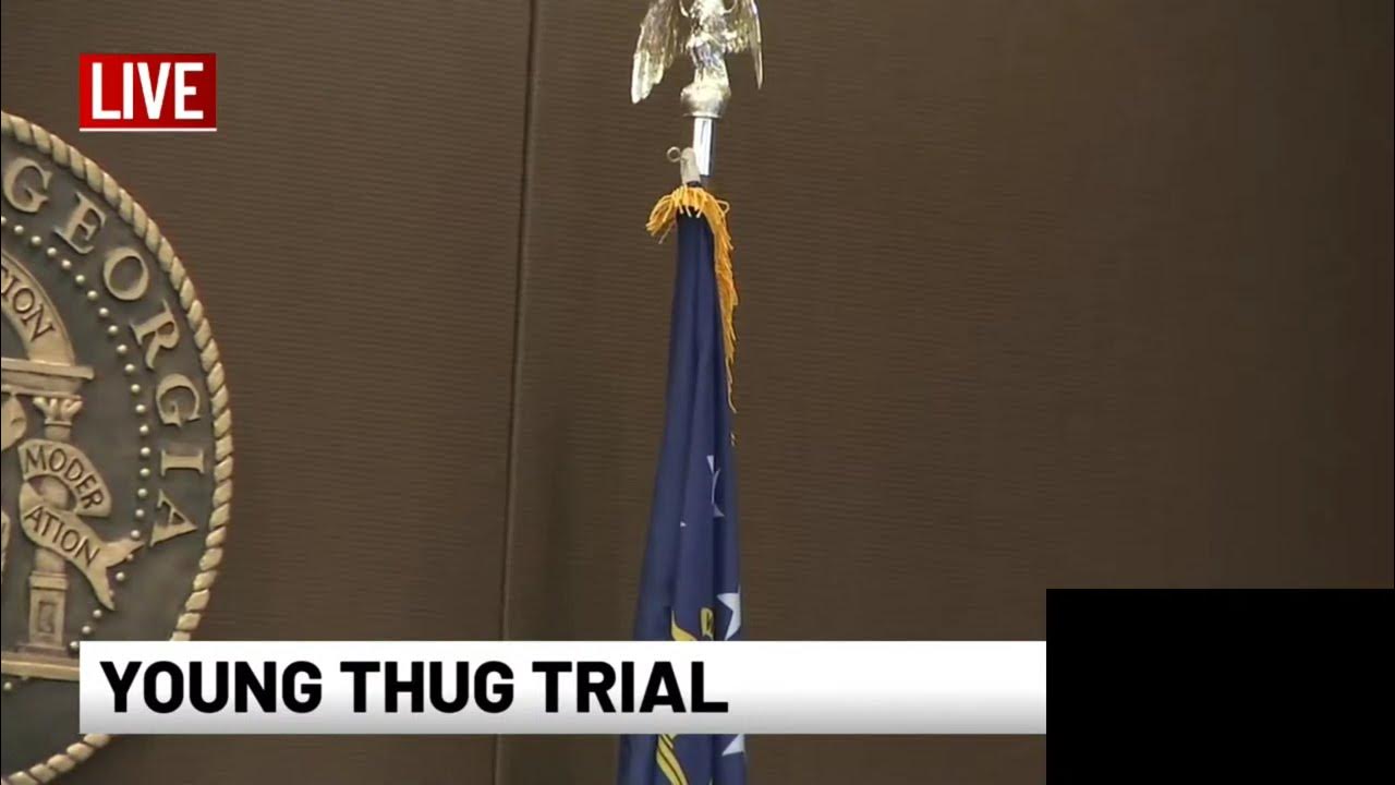 LIVE: Young Thug YSL RICO Trial — GA v. Jeffery Williams et al — Day 111 - YouTube