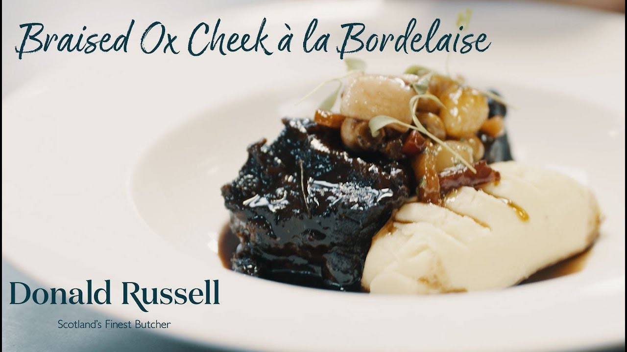 Braised Ox Cheek à la Bordelaise Recipe | Donald Russell - YouTube