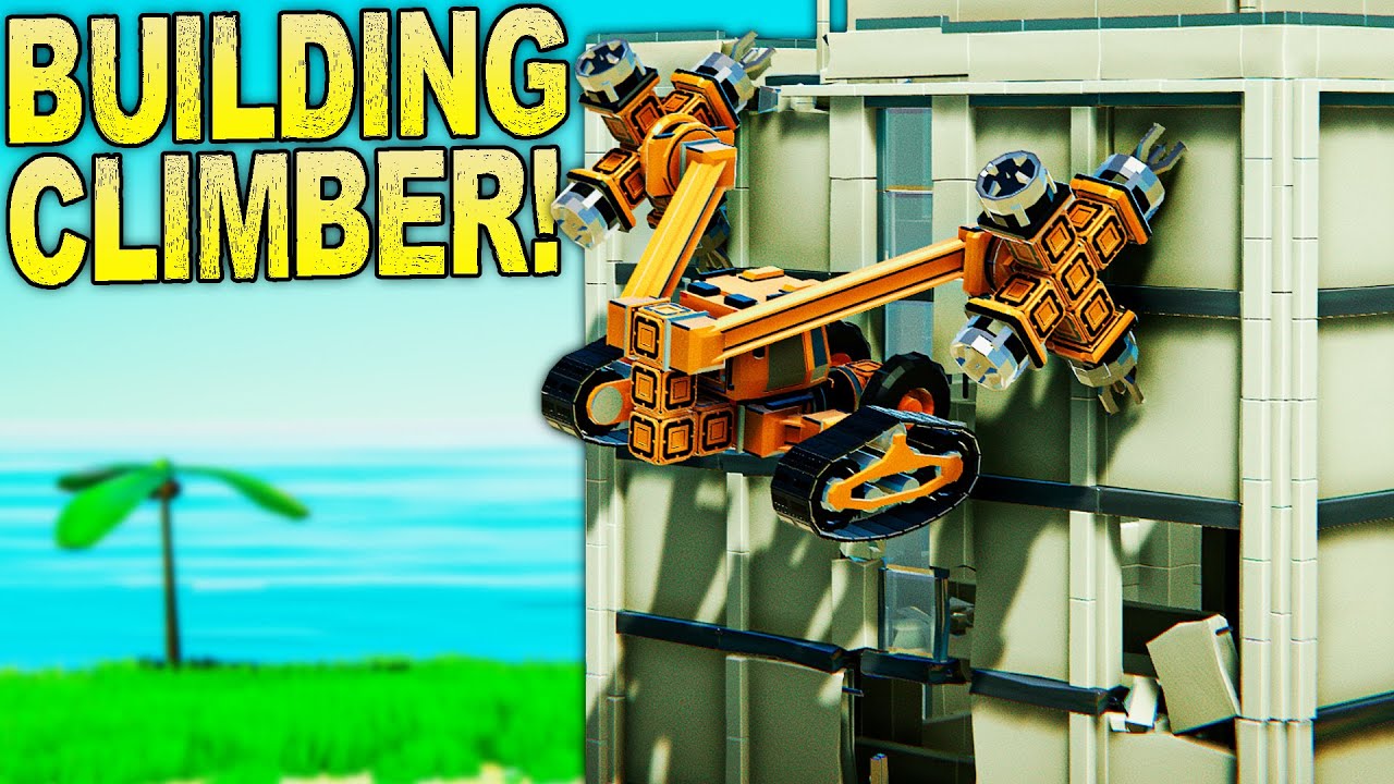 Engineering a Vehicle That Climbs Destructible Buildings Is Hard ...