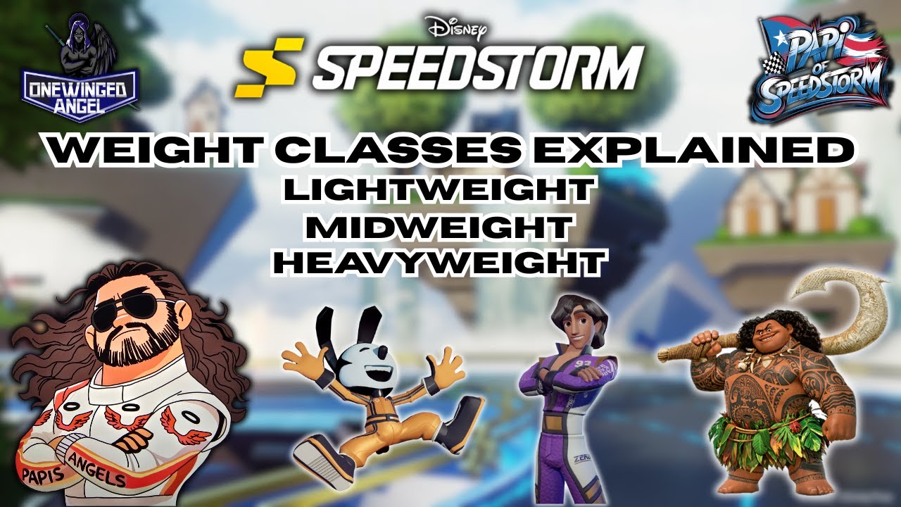 Disney Speedstorm Weight Classes Explained: Heavy vs Mid vs Light (Stat ...