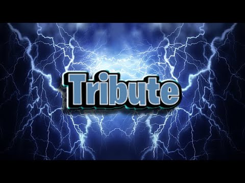 Tribute - YouTube